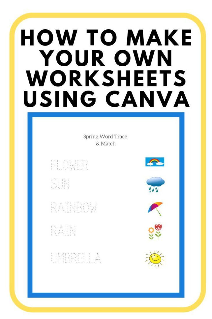 How To Make Your Own Worksheets Using Canva Canvas Learning ABC 